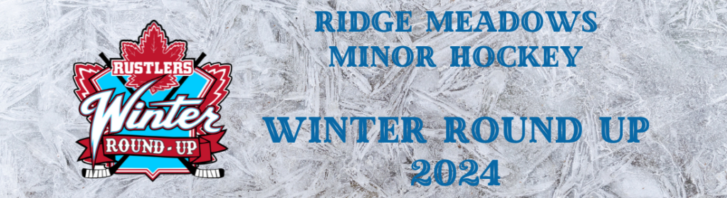 Winter Round Up – Ridge Meadows Minor Hockey